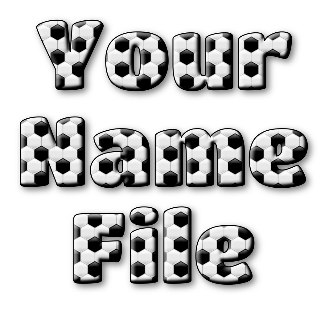 YOUR CUSTOM NAME in Soccer Ball Font Sports Art-personalize Digital ...