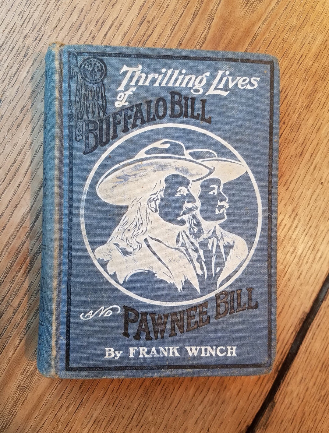 Thrilling Lives of Buffalo Bill and Pawnee Bill Hardback Book - Etsy