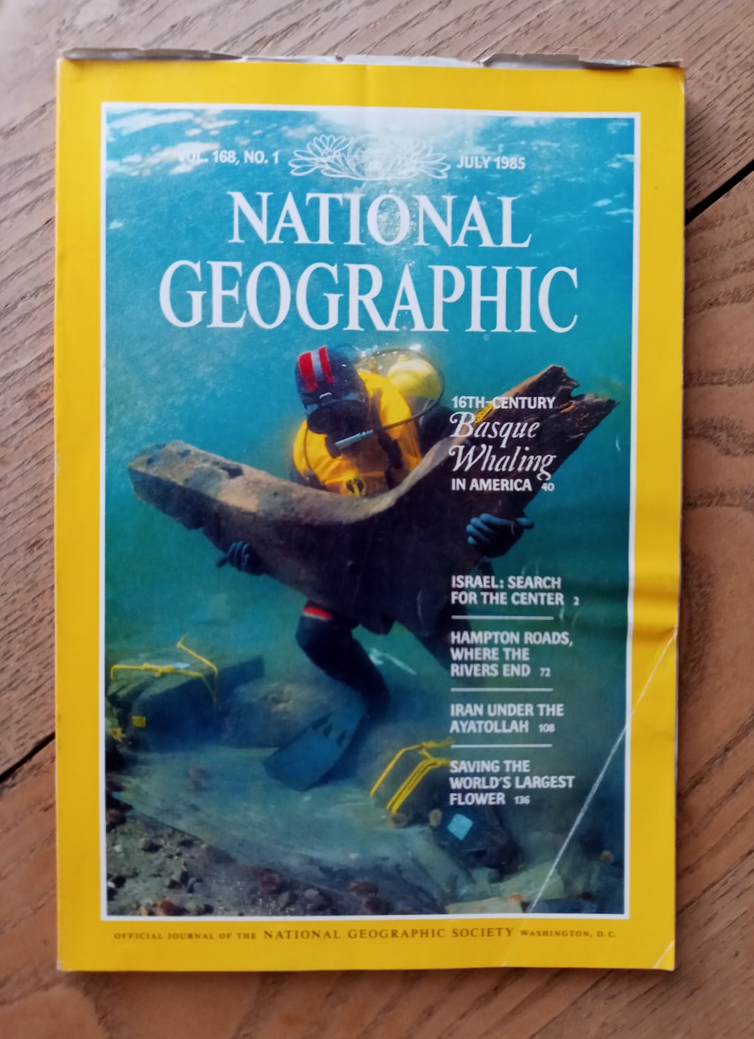 National Geographic Magazine July 1985 Vol 168 No 1 16th Century Basque ...