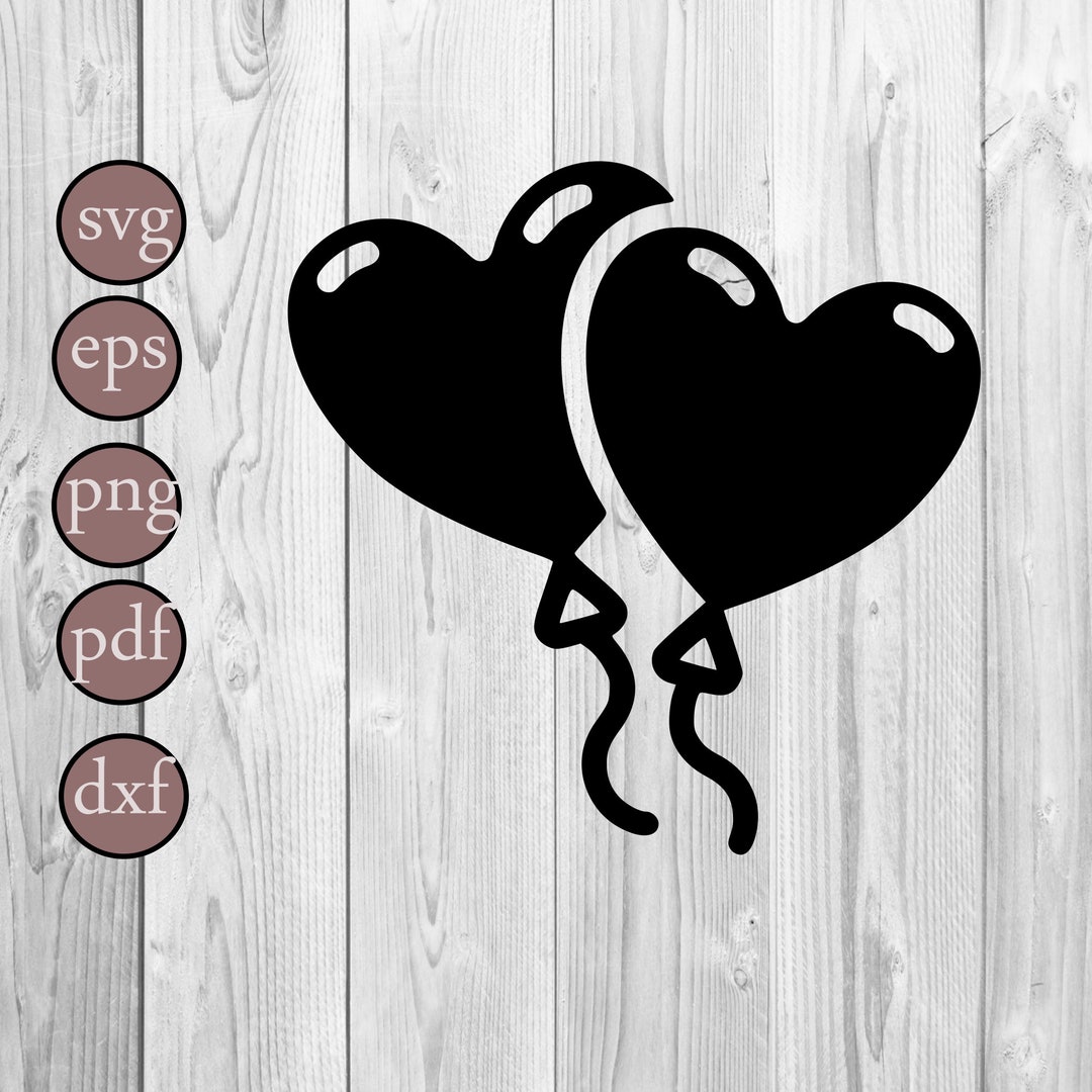 Heart Balloons DIGITAL DOWNLOAD Svg Png Dxf Eps Instant Digital ...