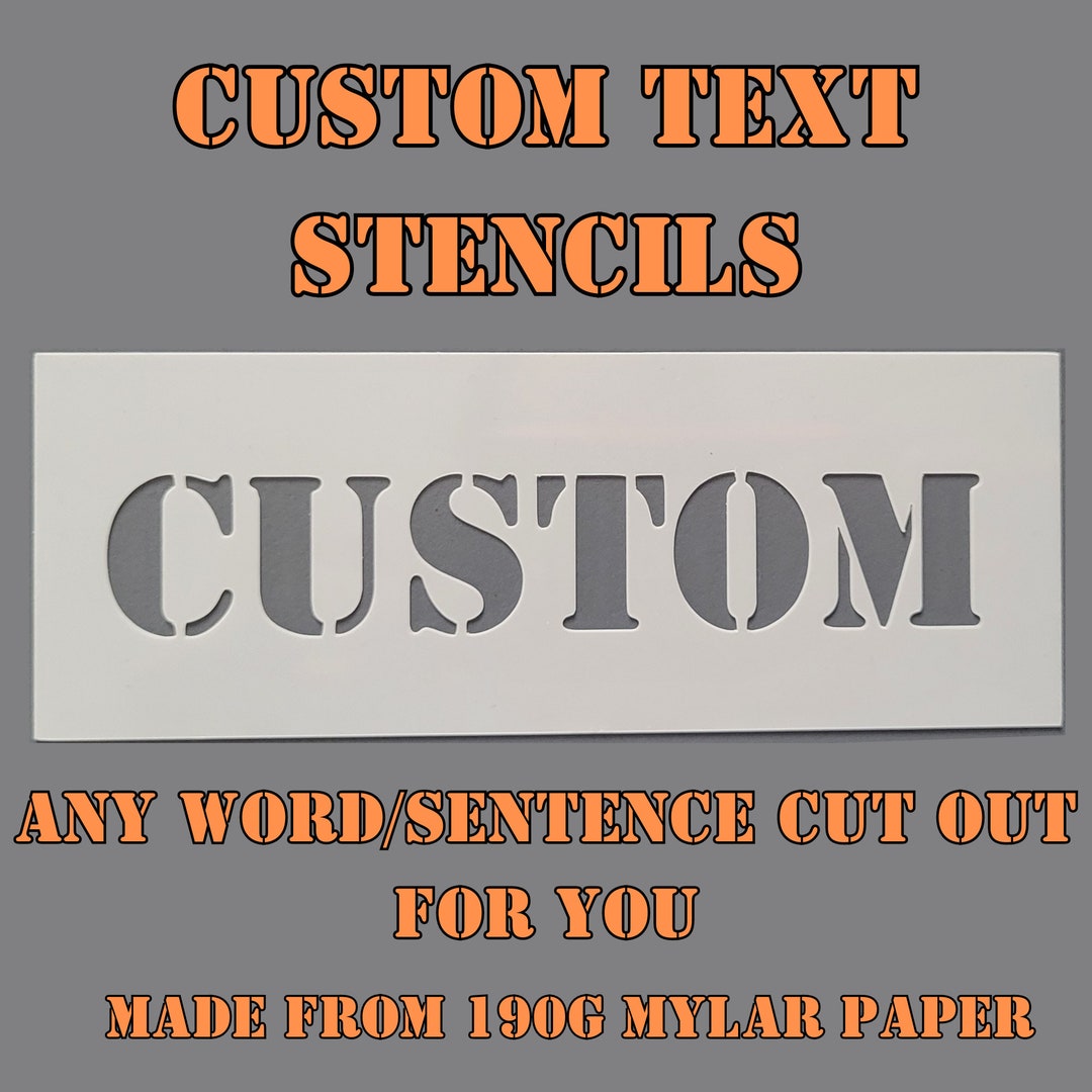 Personalised Custom Text Stencils, Custom Word Stencil, Custom Text ...