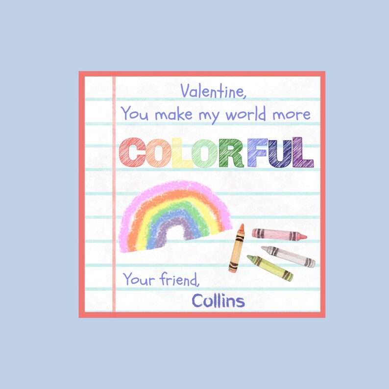 Printable Color Crayon Themed you Make My World More Colorful Valentine ...