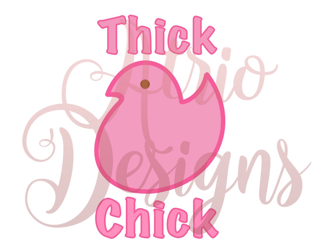 Thick Chick PNG, Peeps, Chick Peep, Sublimation PNG, Easter - Etsy