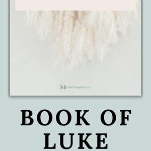 Luke Chapter Bible Study Guide Printable Template Beginner Bible Study ...