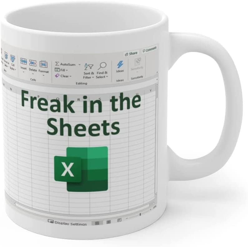 Excel Microsoft Spreadsheet Freak In The Sheets Mug Etsy