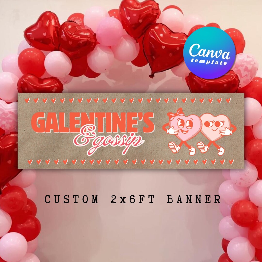 Galentines & Gossip Party Banner | Valentines Theme, Canva Template ...