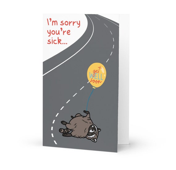 Get Well Soon Raccoon