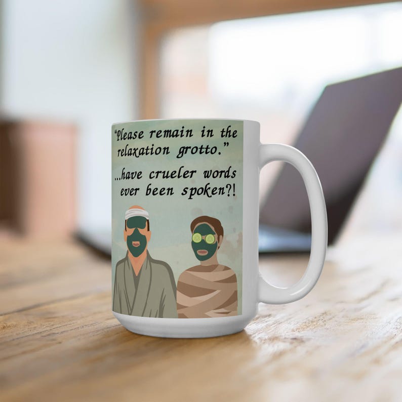 Please Remain in the Relaxation Grotto - Frasier Inspired Ceramic Mug ...