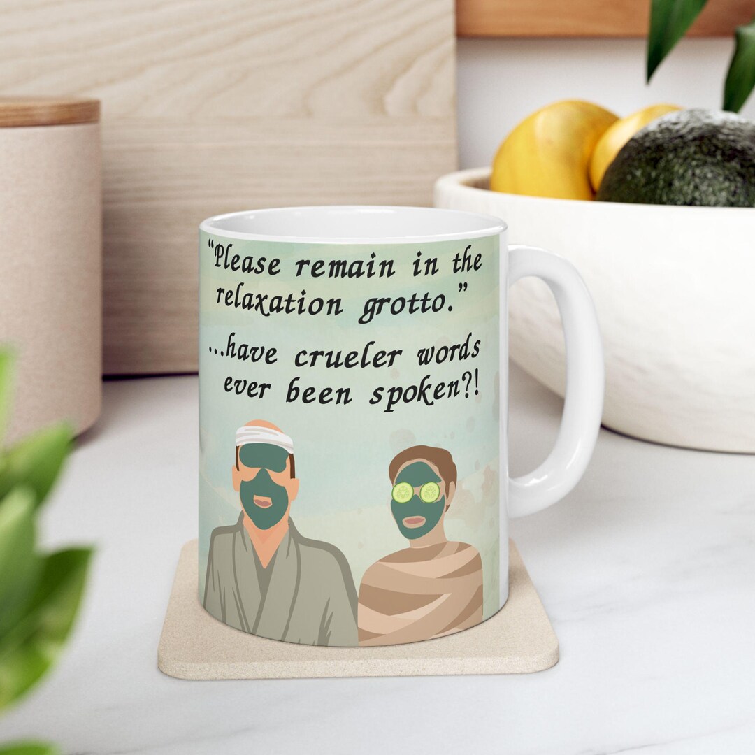 Please Remain in the Relaxation Grotto - Frasier Inspired Ceramic Mug ...