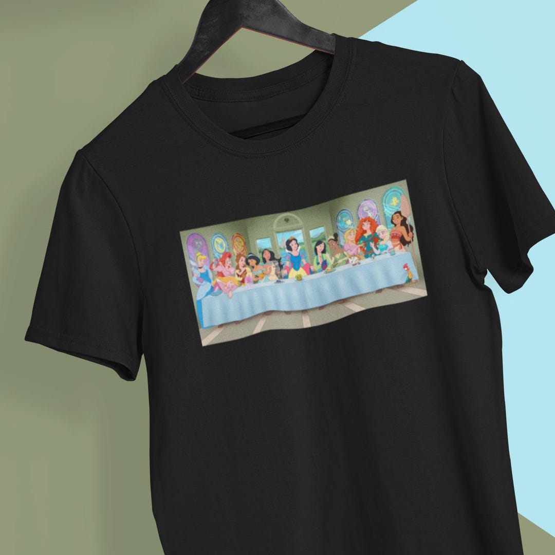 Unisex T-shirt Last Supper Princesses Special Edition, Parody Art, Fun ...