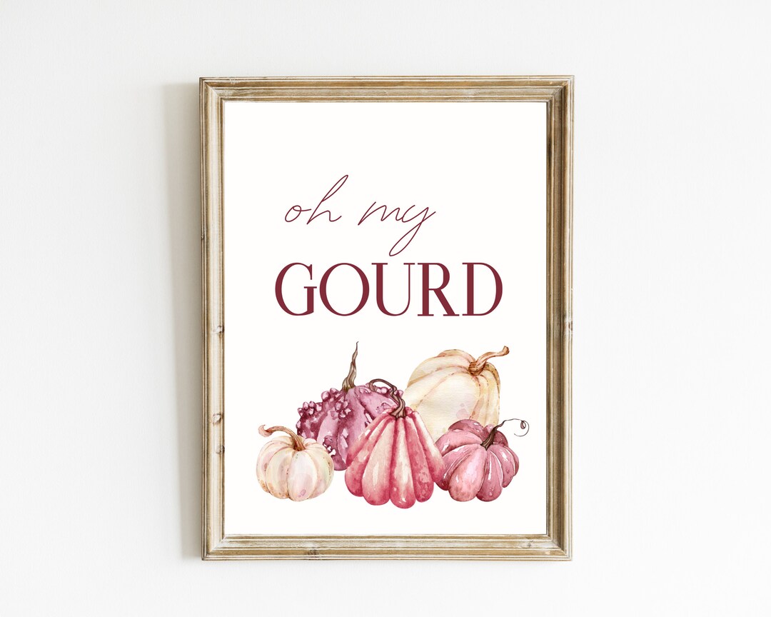 Oh My Gourd Fall Print | Funny Halloween Printable Art | Pink Pumpkin ...