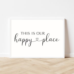 This is Our Happy Place Print | Printable Quotes | Our Happy Place Sign ...