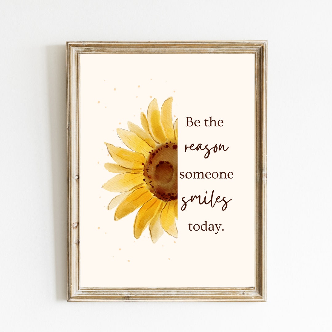Inspirational Sunflower Print | Quote Printable Wall Art | Sunflower ...