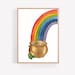 Pot of Gold Print St. Patrick's Day Decor Rainbow Print Shamrock Print ...