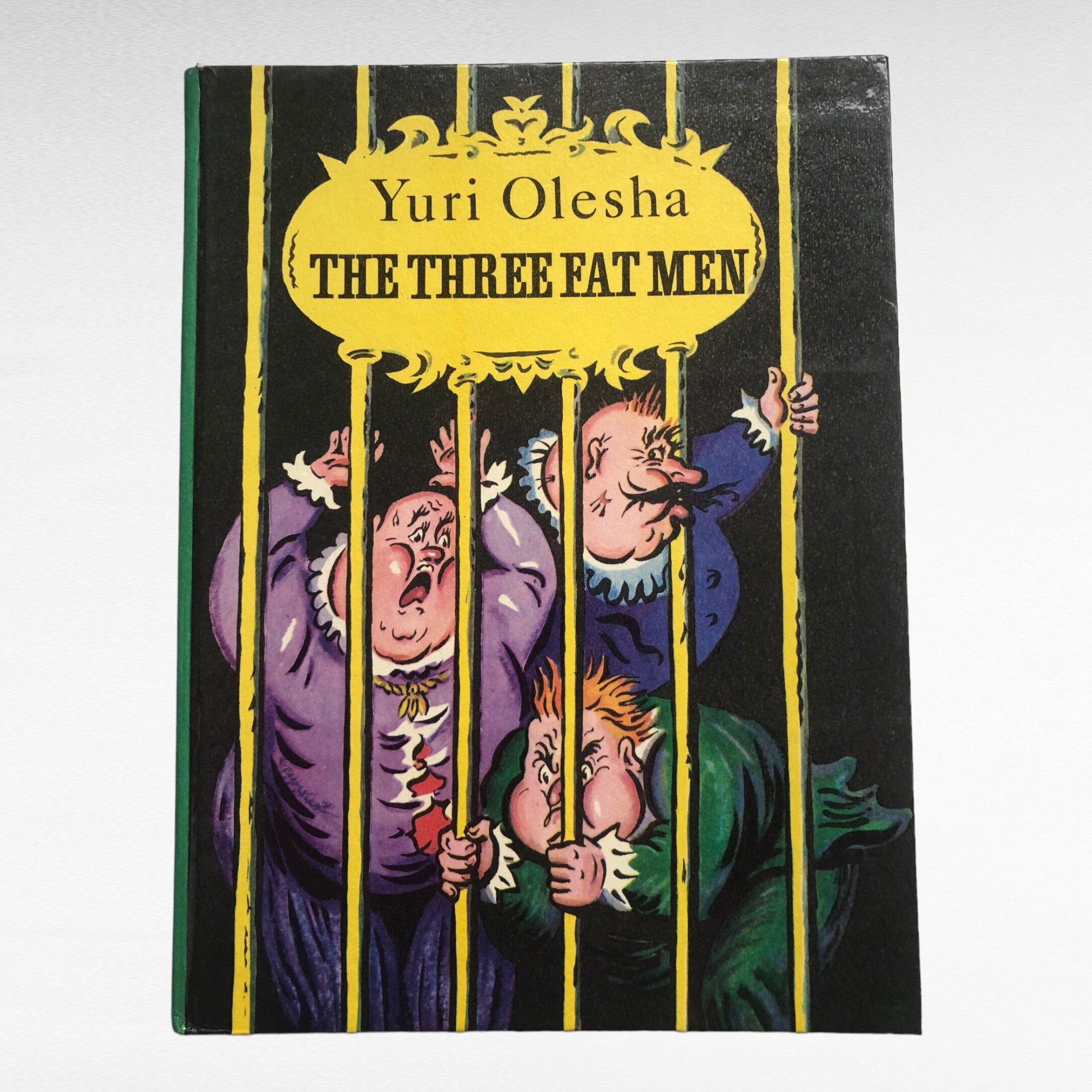 The Three Fat Men by Yuri Olesha Illustrations by B. Kalaushin Printed ...