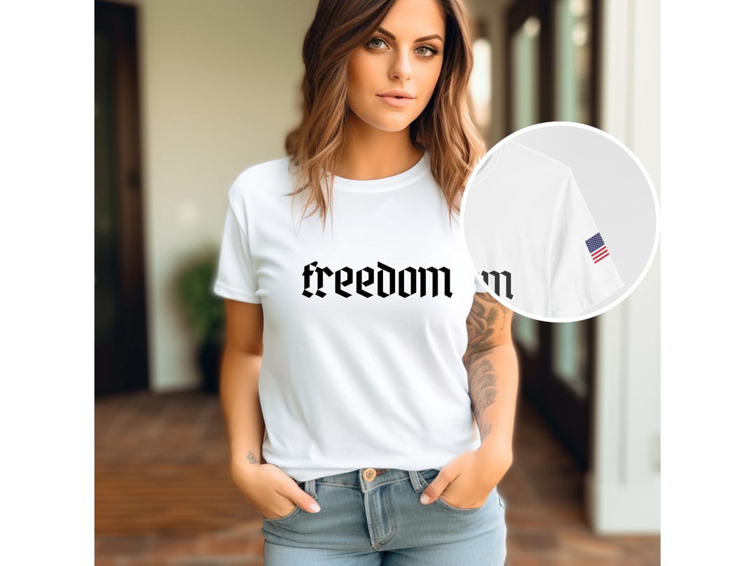 Freedom Shirt With Flag on Sleeve, Freedom and Flag Shirt, Usa Freedom ...