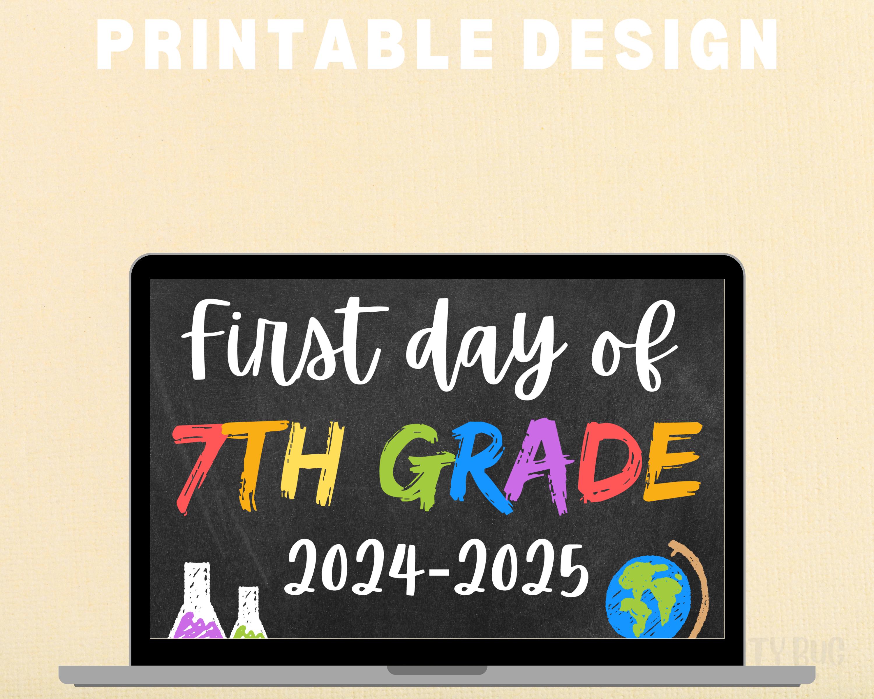 Seventh Grade Back to School Sign, First Day of School Sign, First Day ...