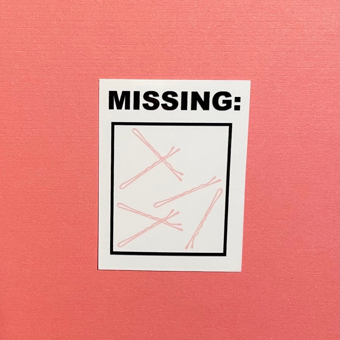 Missing: Bobby Pins Sticker - Etsy