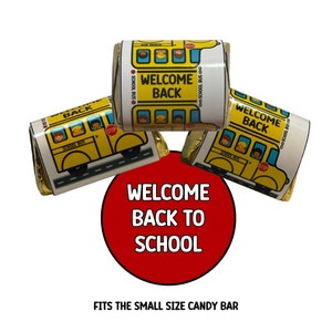 Back to School Candy Wrappers, 1st Day of School, Candy Bar Wrappers ...