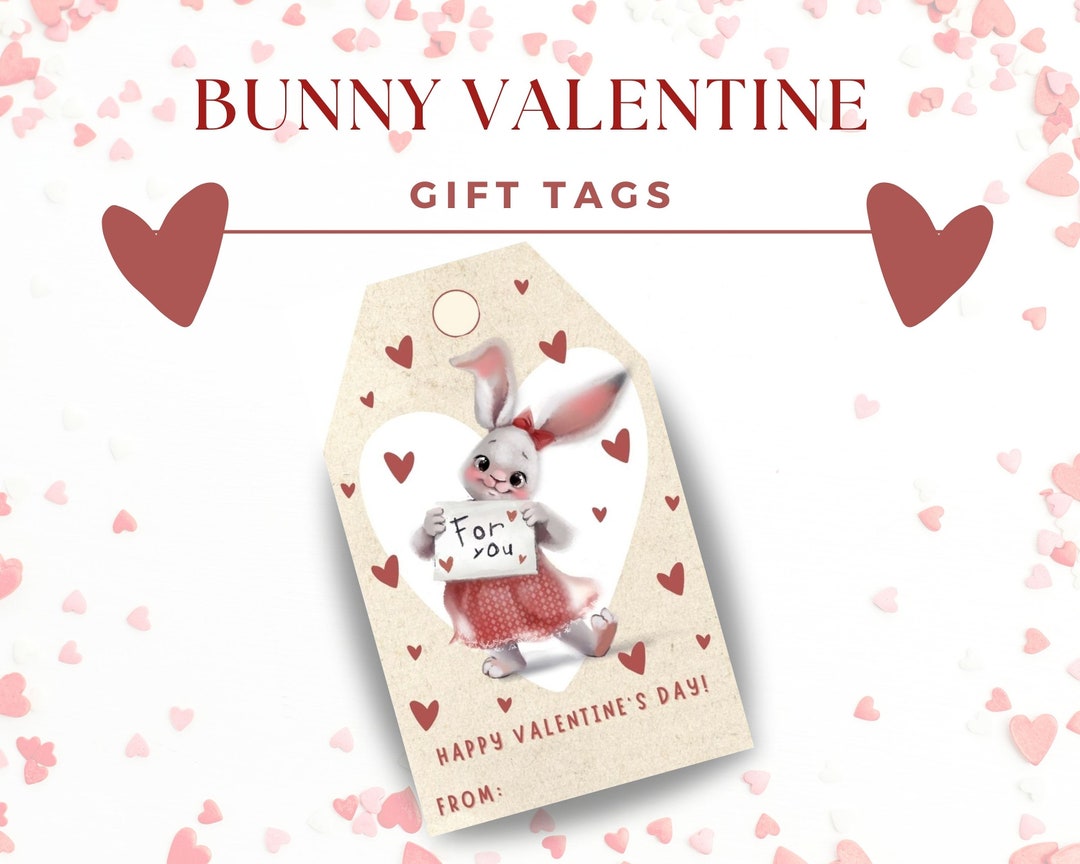 Bunny Valentine Gift Tags, Printable Valentines Tags, Classroom Candy ...
