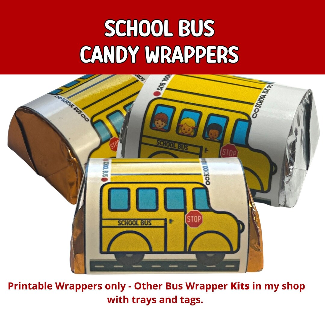 School Bus Candy Wrappers, Small Size Candy Labels, School Bus Driver ...
