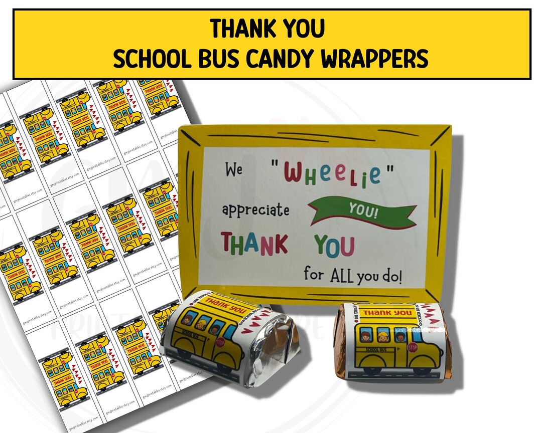 School Bus Thank You Candy Bar Wrap, End of the School Year, Bus Driver ...