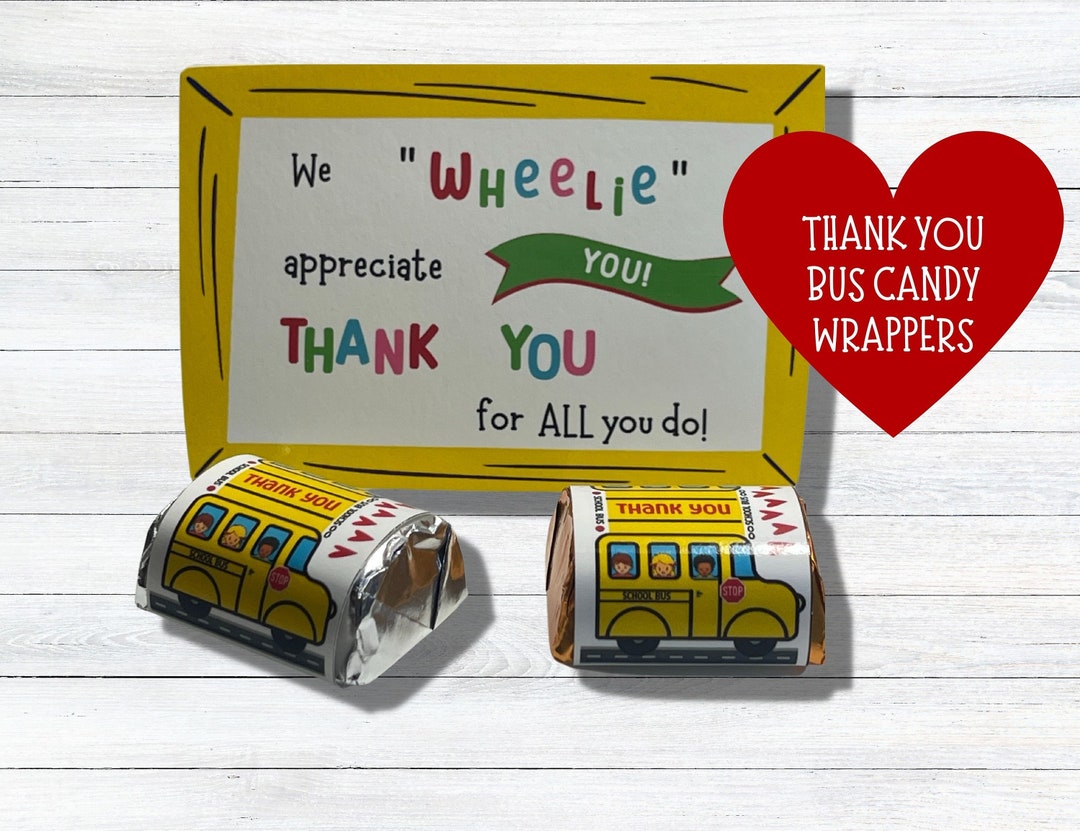 School Bus Thank You Candy Bar Wrap, End of the School Year, Bus Driver ...