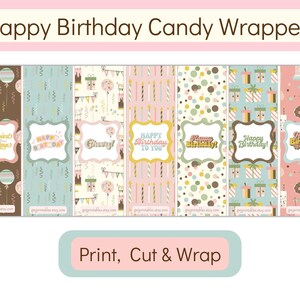 Happy Birthday Candy Wrappers, DIY Chocolate Candy Labels, DIY Birthday ...