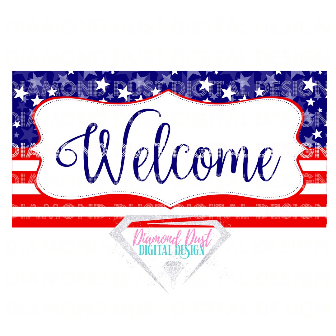 Patriotic Welcome Digital Print, Sublimation Graphics, Printable Wreath ...