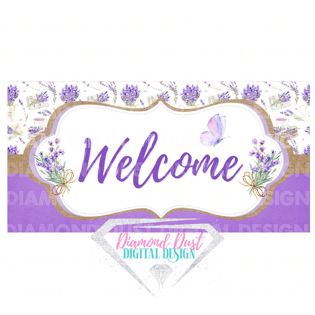 Lavender Welcome PNG, Digital Print, Sublimation Graphic, Printable ...