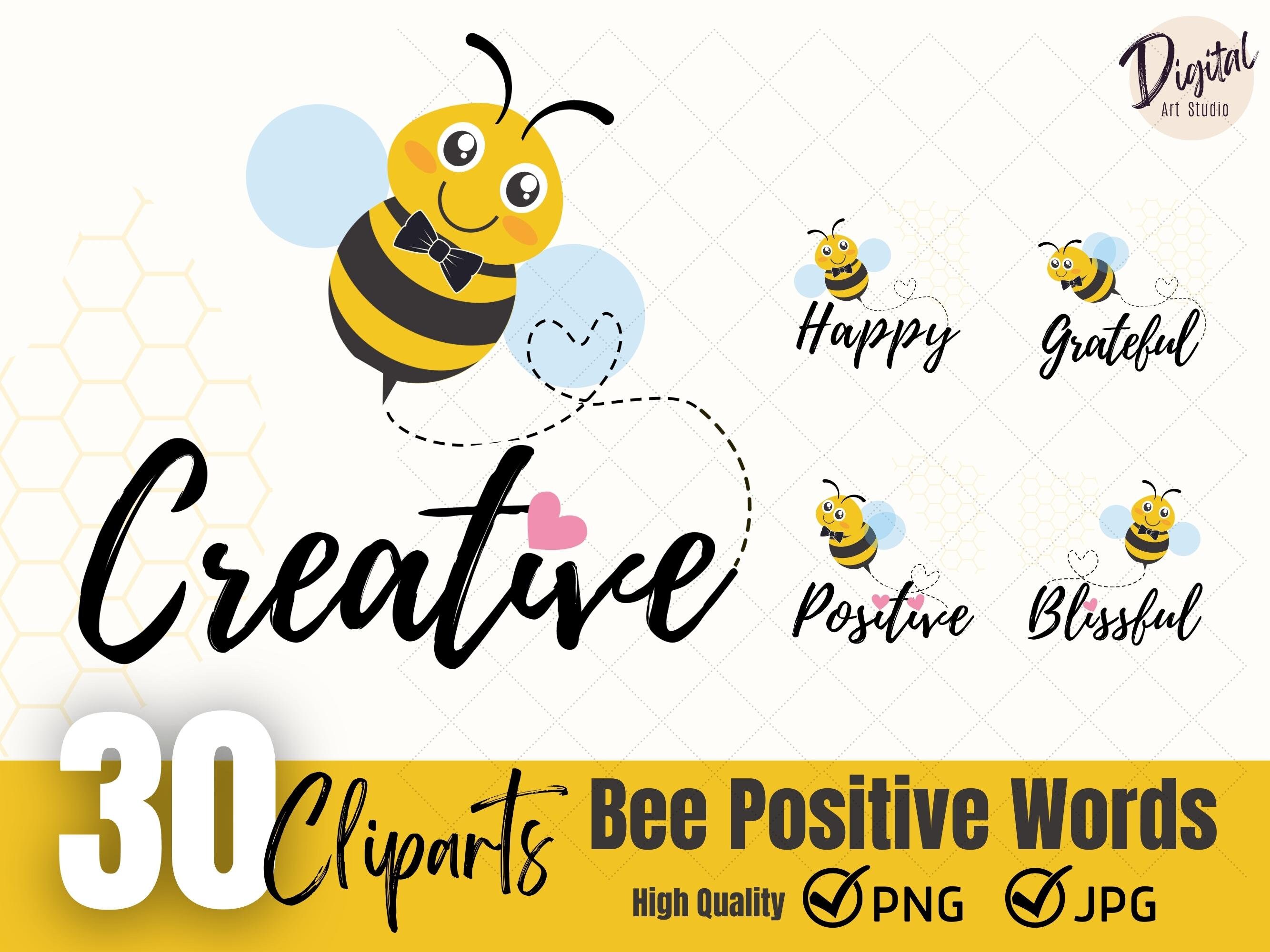 Bee Positive Clipart PNG JPG/ Honey Bees Clip Art / Cute Positivity ...