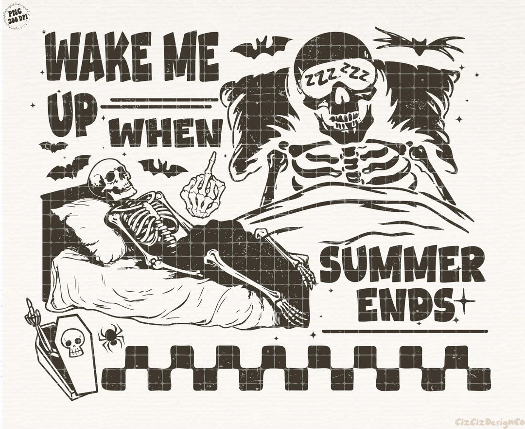 Wake Me up When Summer Ends Png, Funny Skeleton Halloween Png, Summer ...