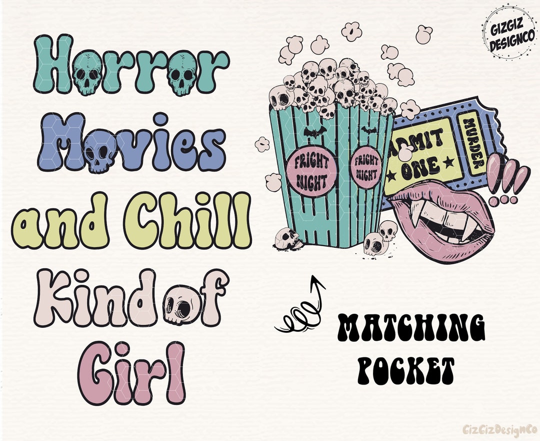 Horror Movies and Chill Png Pocket Set Trendy Design Png - Etsy