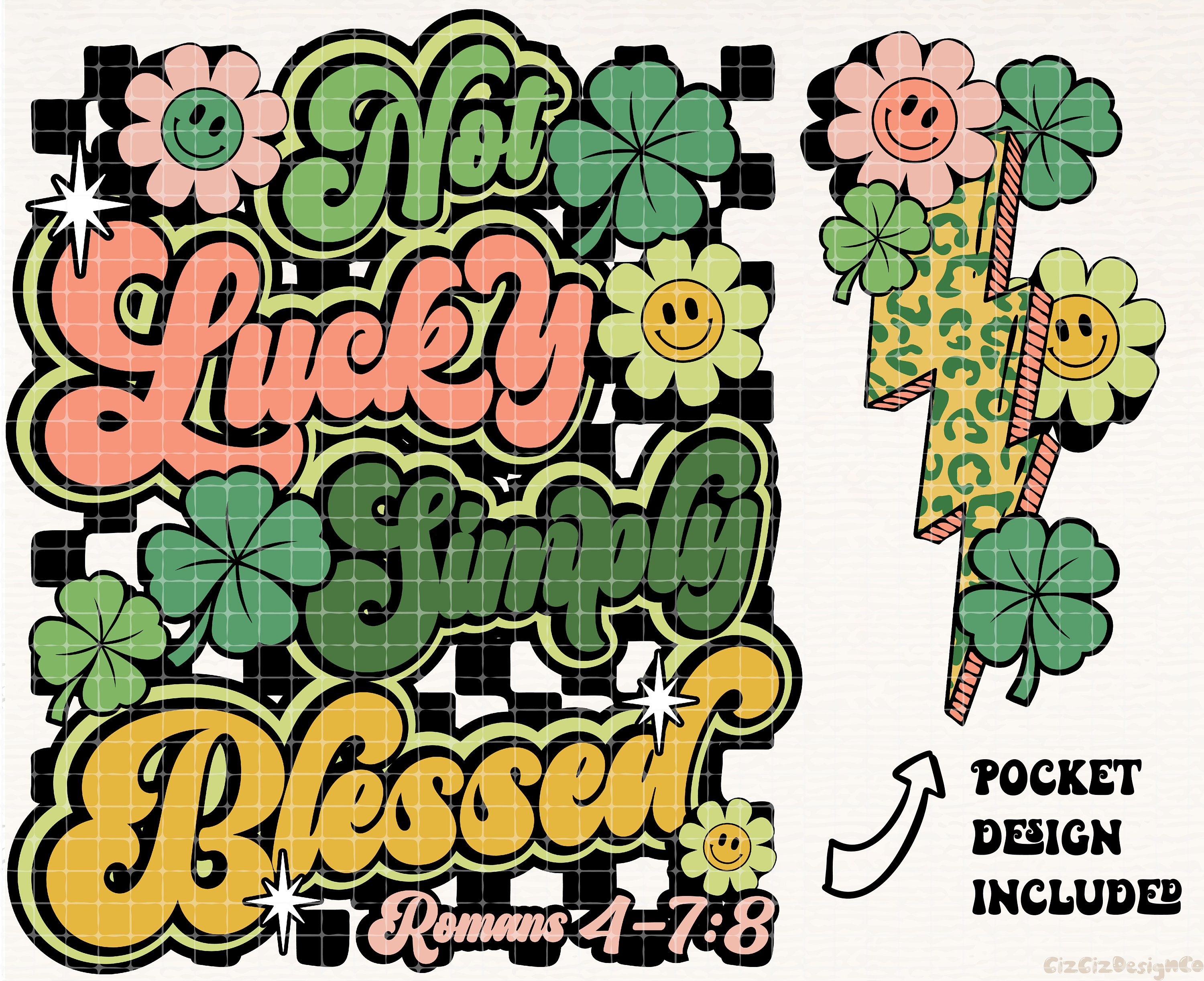 Not Lucky Simply Blessed Roman 4:7-8 Png, St Patricks Day Png, Bible ...