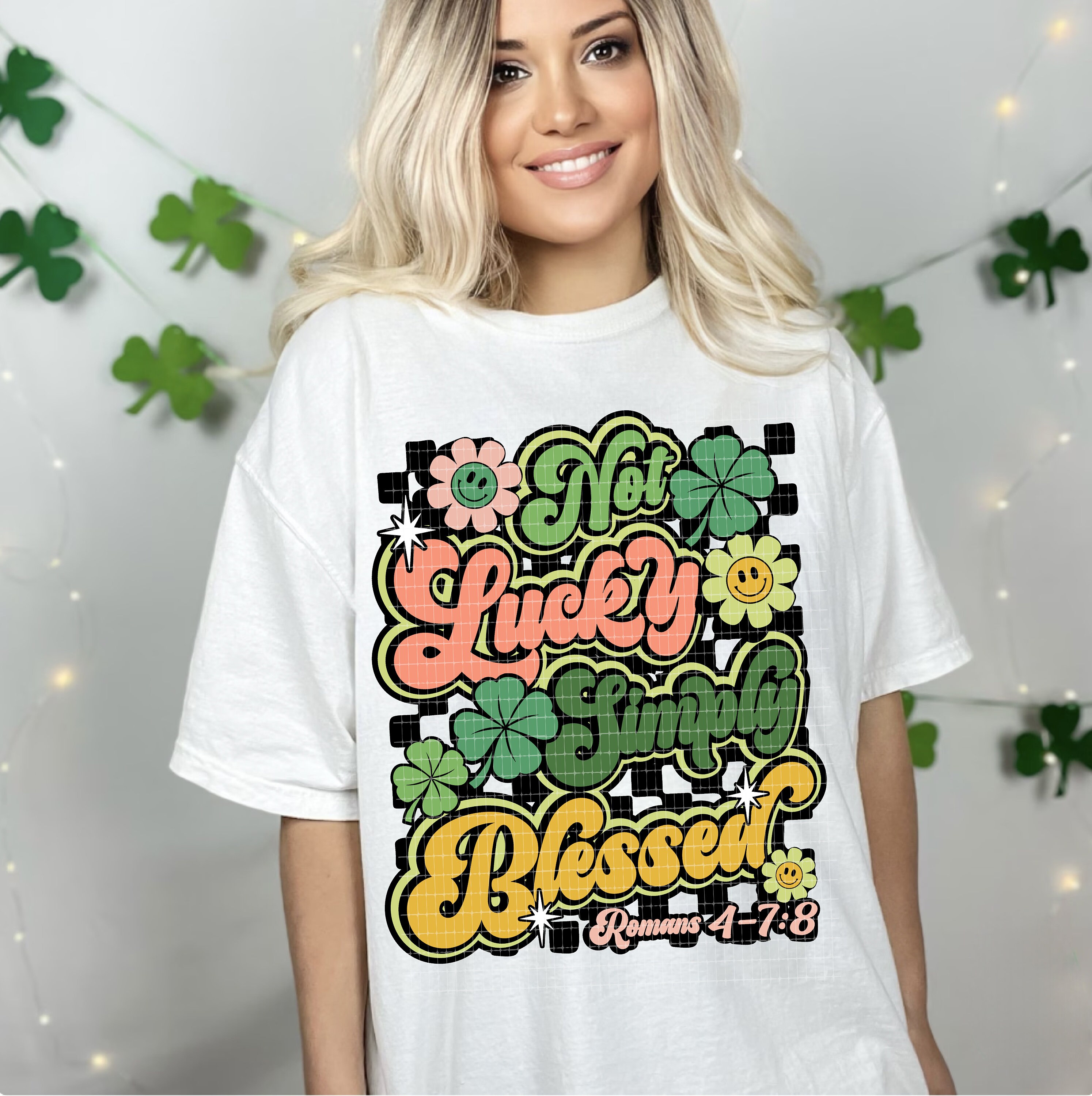 Not Lucky Simply Blessed Roman 4:7-8 Png, St Patricks Day Png, Bible ...