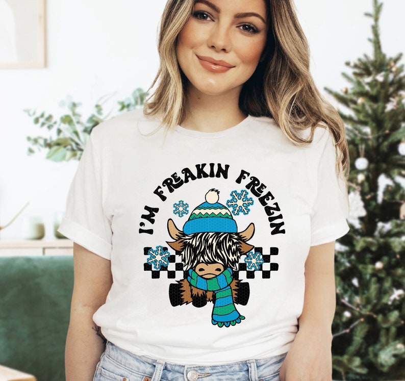 I'm Freakin Freezin Png, Sublimation Design Download, Hello Winter Png ...