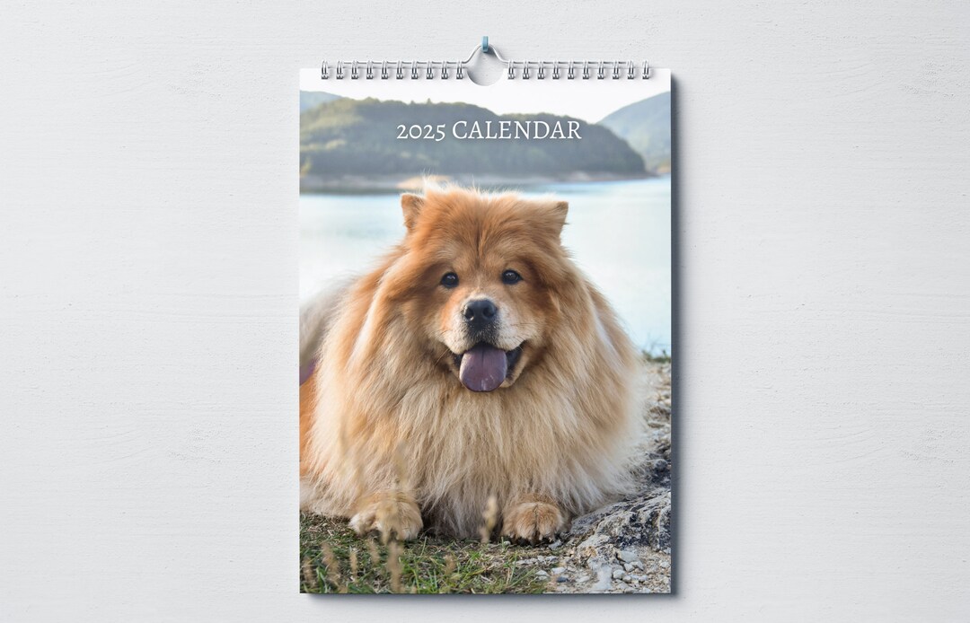 Chow good Chow Calendar 2025 Monthly
