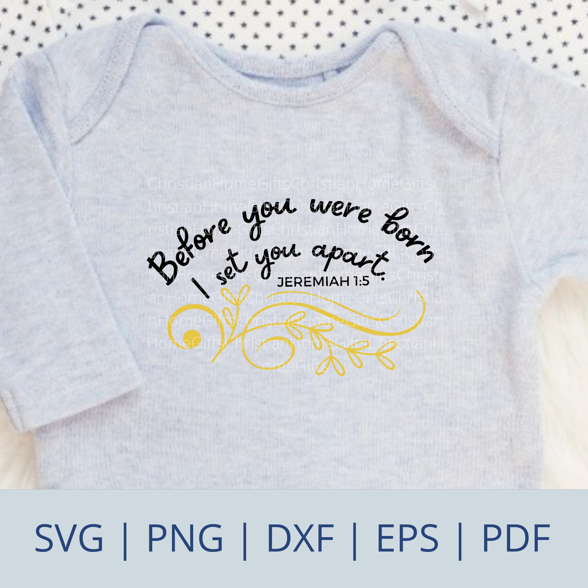 Before You Were Born I Set You Apart Svg Scripture Svg - Etsy