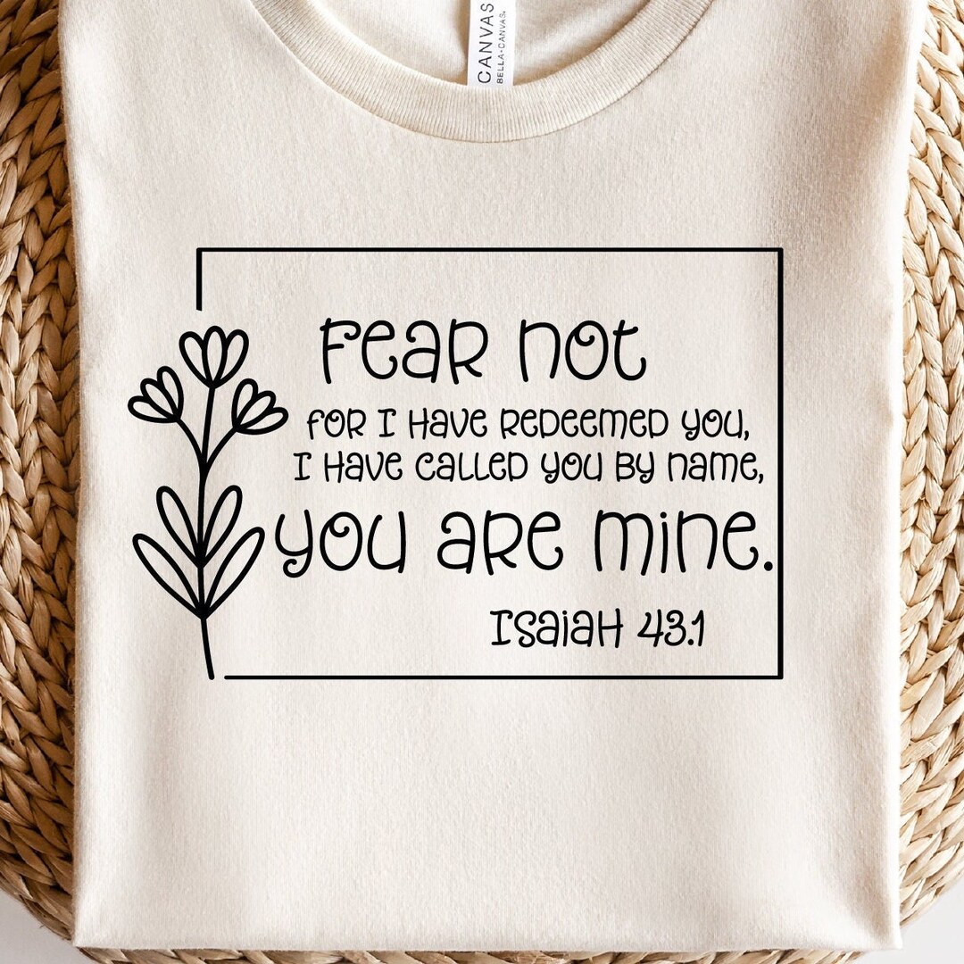 Isaiah 43:1 Svg | Scripture Svg | Fear Not | Bible Verse Svg ...