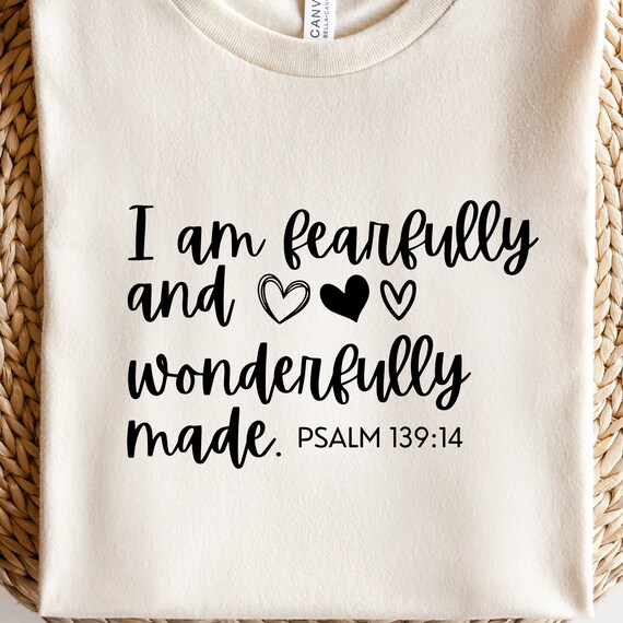 I Am Fearfully and Wonderfully Made Svg Bible Verse Svg - Etsy