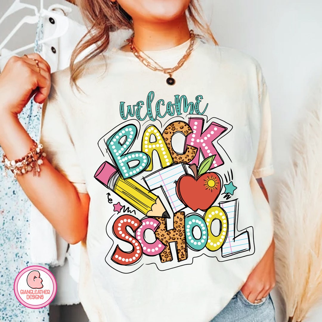 Welcome Back to School Png,back to School Png,teacher Png,first Day of ...