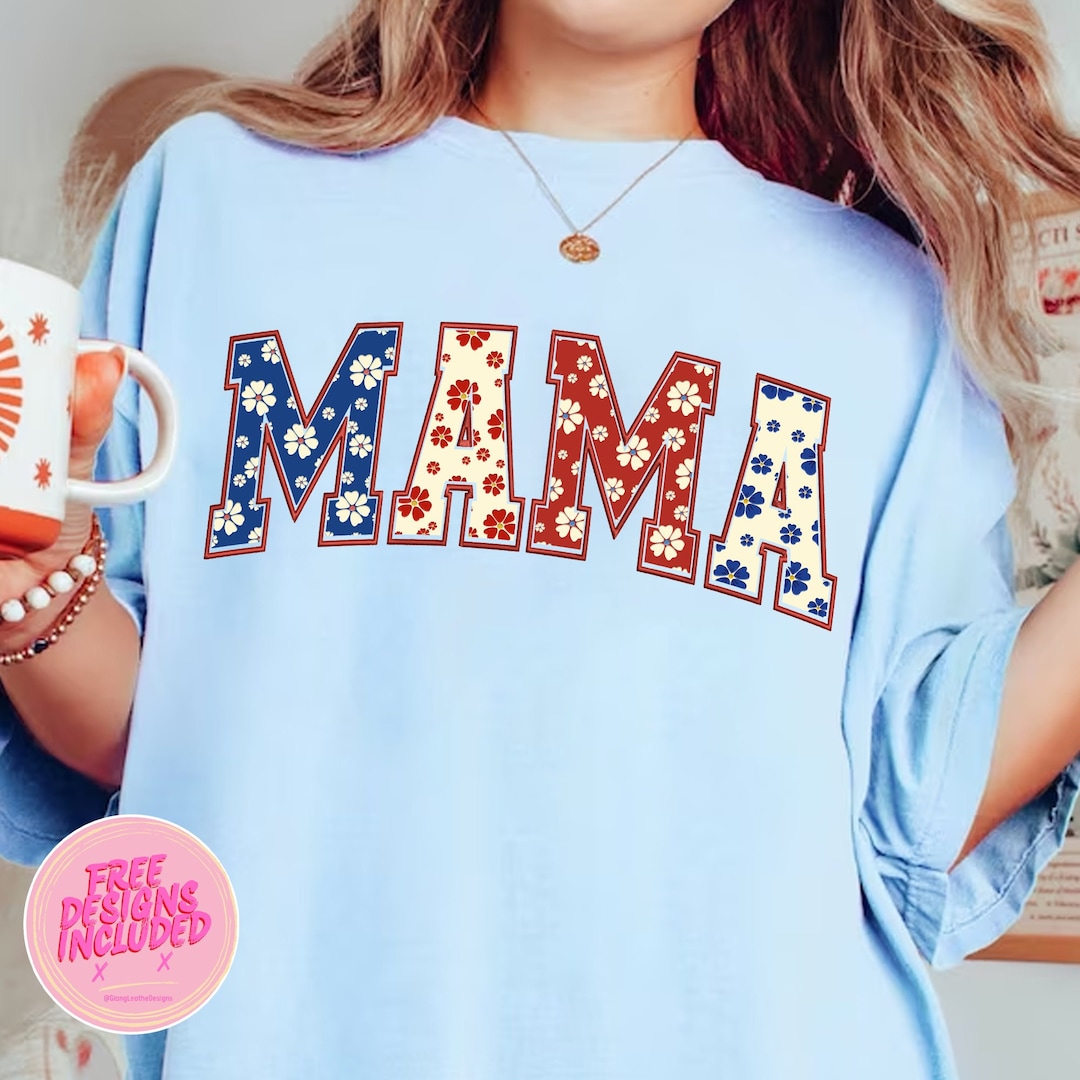 American Mama Embroidery Png,america Mama Varsity Png,4th of July Mama ...