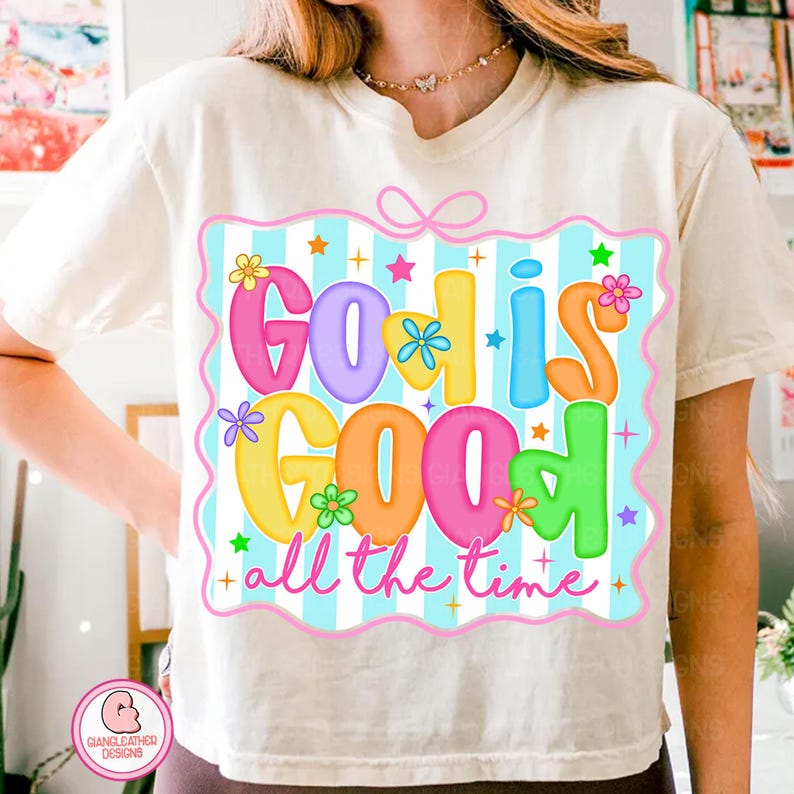 God is Good All the Time Png, Preppy Bible Verse Png, Christian ...