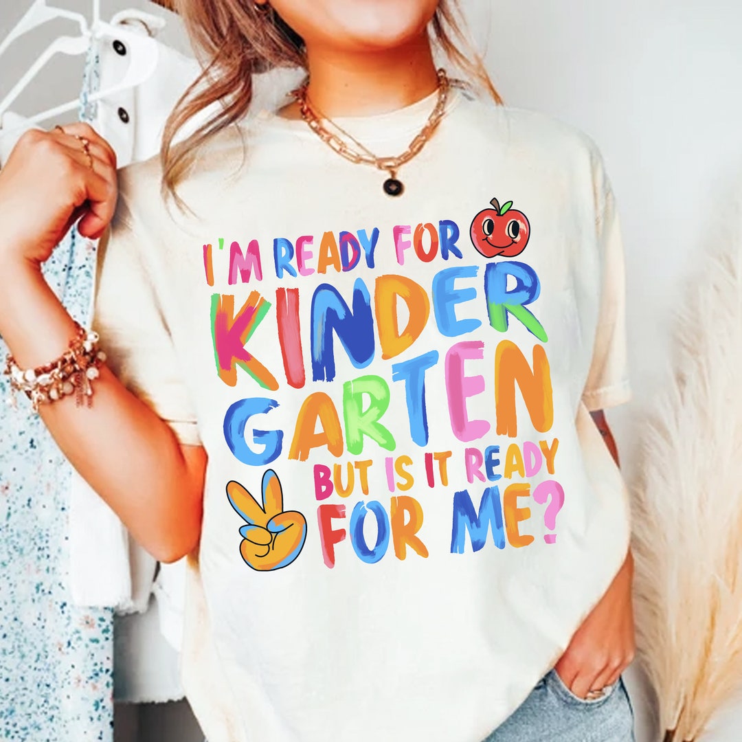I'm Ready for Kindergarten Png,but is It Ready for Me Png,back to ...