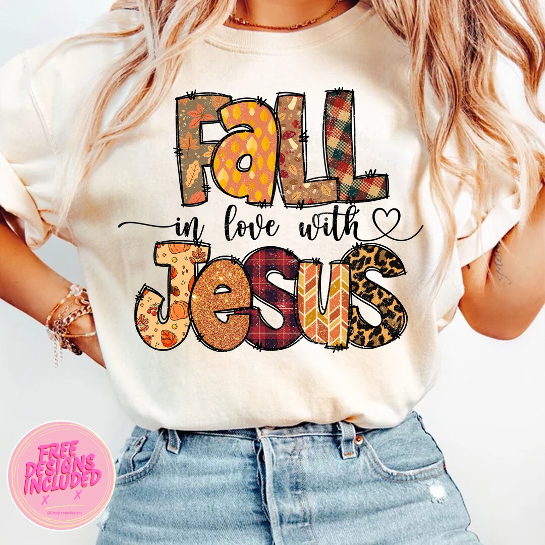 Fall in Love With Jesus Png,fall Png,autumn Png,trendy Fall Png,retro ...