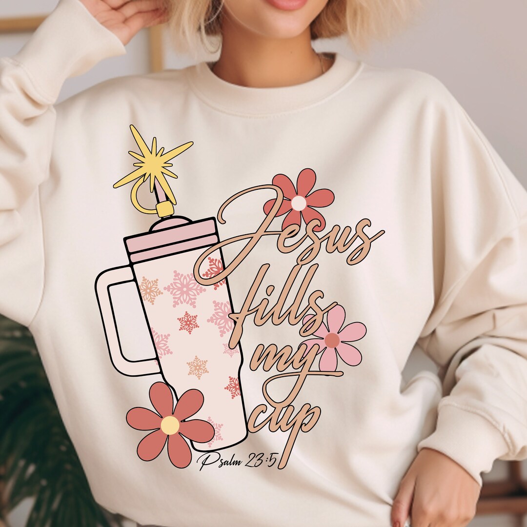 Jesus Fills My Cup Png,psalm 23:5 Png,stanley Cup Fills My Cup Png ...