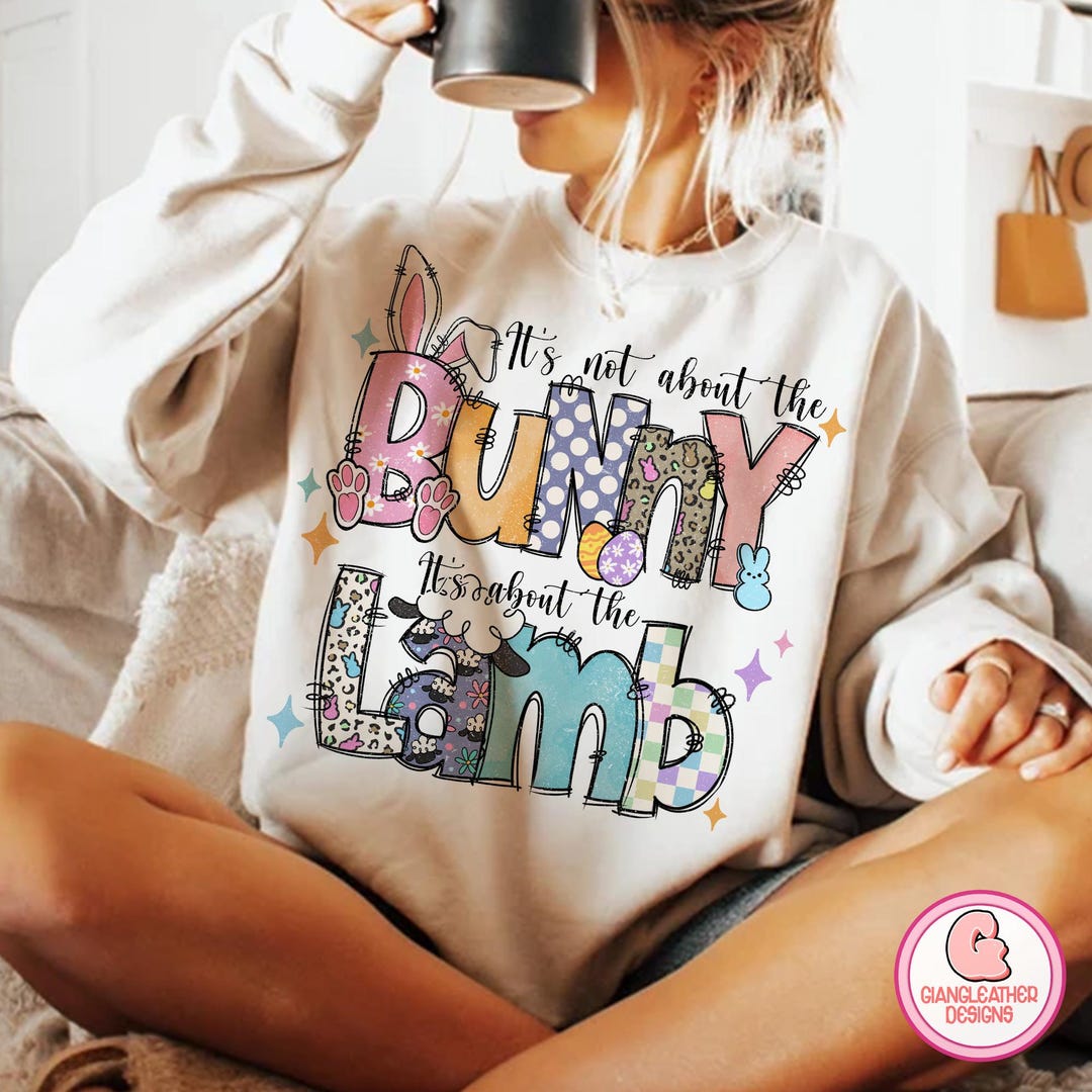 It's Not About the Bunny Png, It's About the Lamb Png, Easter Png ...