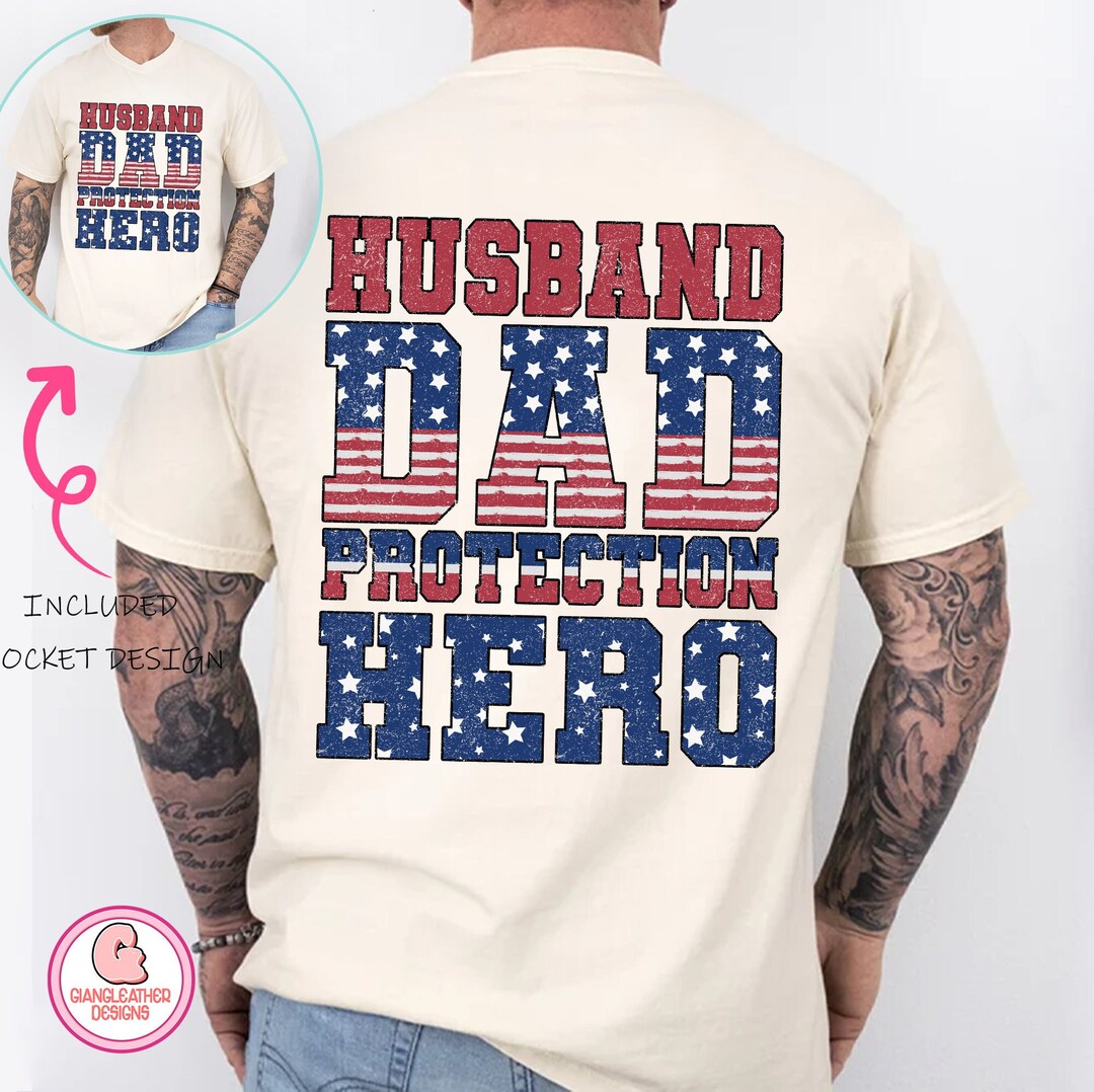 Husband Dad Protection Hero Png,dad Png,veteran Dad Png,father Png,4th ...