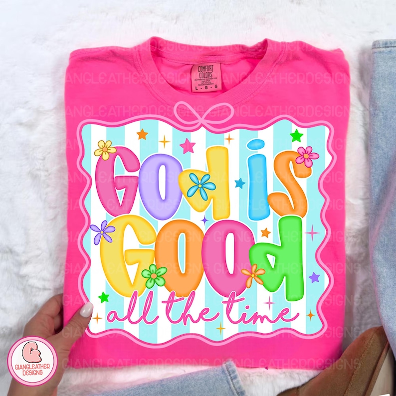 God is Good All the Time Png, Preppy Bible Verse Png, Christian ...
