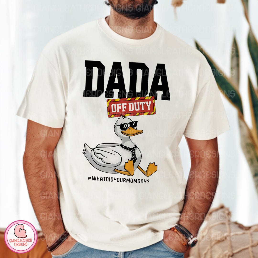 Dada off Duty Png, Dad Png, Hunter Dad Png, Best Dad Ever Png, Deer Dad ...